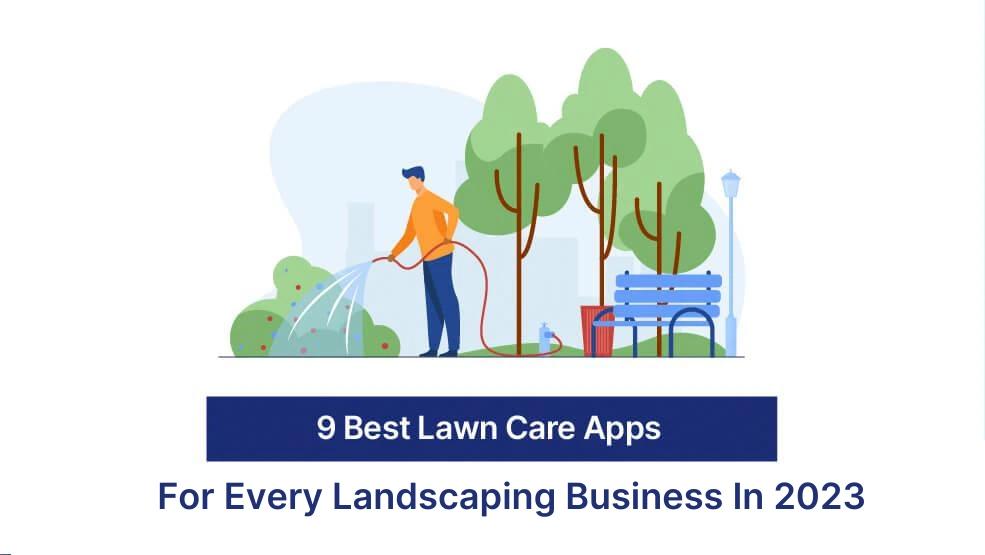 9 Best Lawn Care Apps