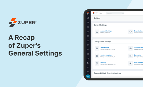 Zuper's General Settings
