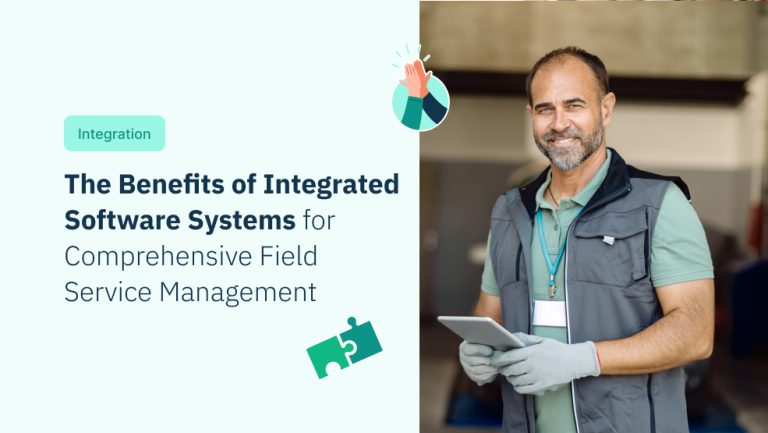 Benefits of Integrated Software Systems with FSM